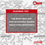 The What Why and How of Payroll Source Deductions Remittance