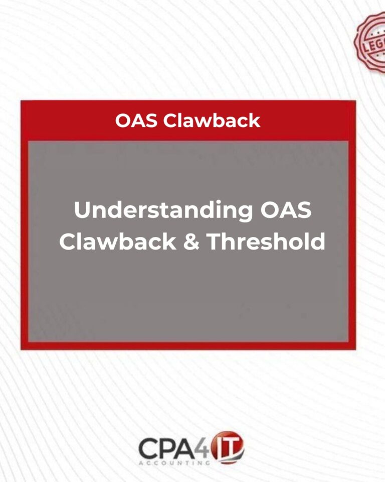 Understanding the OAS Clawback in Canada (Old Age Security Recovery Tax)